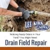 Noticing Nasty Odors in Your Yard? You Might Need Drain Field Repair ...